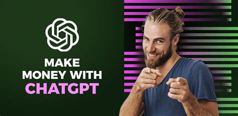 How To Use ChatGPT To Make Money: Boost Your Income Easily