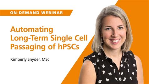 Automating Long Term Single Cell Passaging Of Hpscs