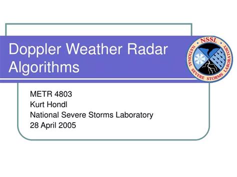 Ppt Doppler Weather Radar Algorithms Powerpoint Presentation Free Download Id 4176415
