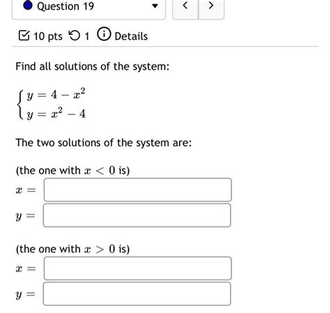 solved find all solutions of the system {y 4−x2y x2−4 the