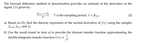 Solved The Forward Difference Method Of Discretization