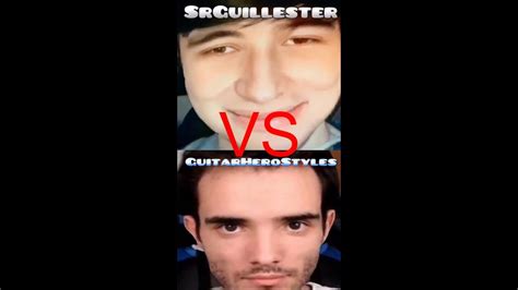 Guitarherostyles Vs Srguillester La Funa😨 Youtube