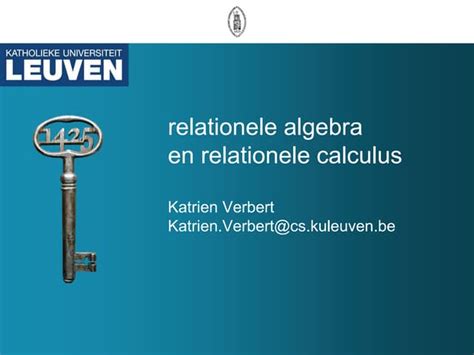 Relationele Algebra En Relationele Calculus Ppt