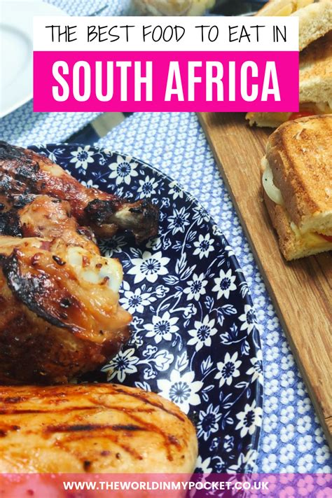 Traditional South African Dishes To Try On Your Next Trip To South