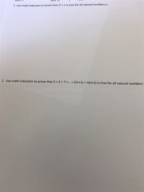 solved 1 use math induction to prove that 2 n is true for