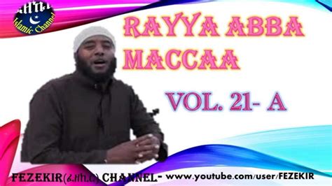 Rayyaa Abba Macca Vol 21a Manzumaa Afaan Oromo Youtube