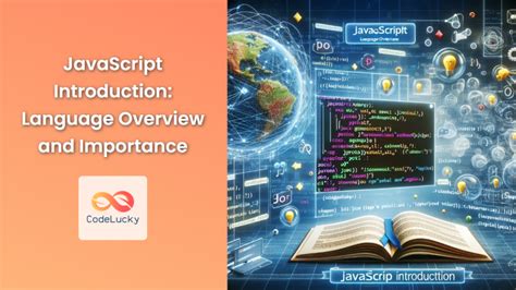 JavaScript Versions Understanding ECMAScript Editions CodeLucky