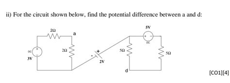 For The Circuit Shown Below Find The Potential Difference Between Nodes