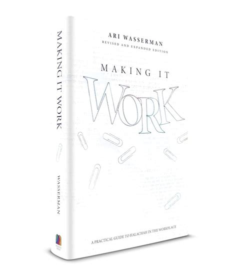 Making It Work By Ari Wasserman