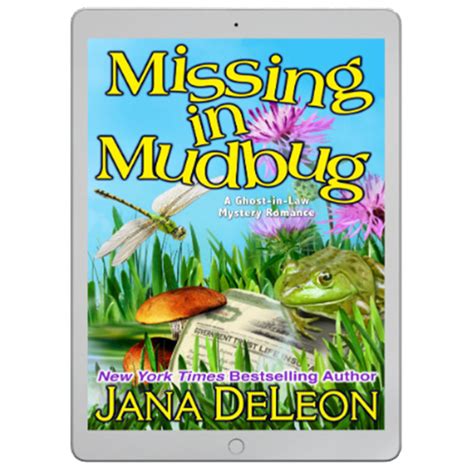 Missing In Mudbug Ebook Janadeleonstore