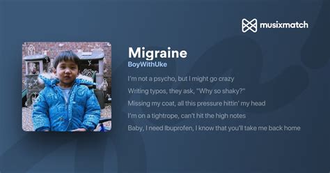 Boywithuke Migraine Testo Musixmatch
