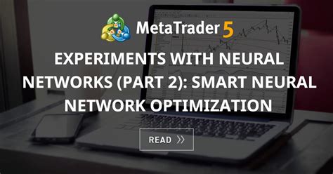 Experiments With Neural Networks Part 2 Smart Neural Network