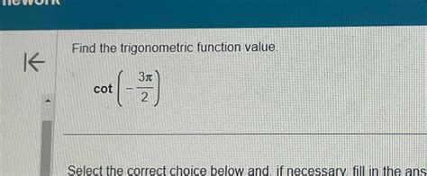 Solved Find The Trigonometric Function T 3π2select