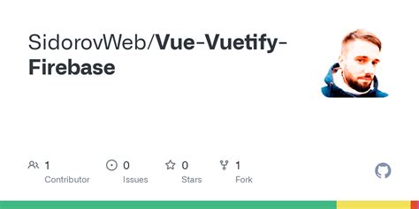 Github Sidorovwebvue Vuetify Firebase