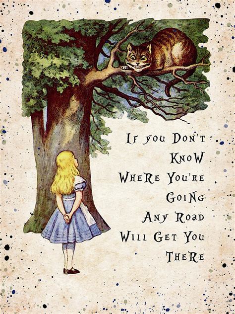 Alice In Wonderland With Cheshire Cat And Quote Digital Art By Mihaela