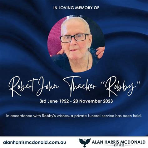 Late Robert John Thacker Robby Alan Harris Mcdonald