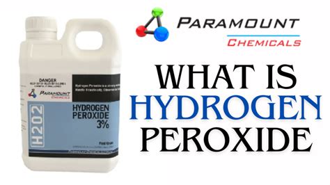 What Is Hydrogen Peroxide Paramount Chemicals