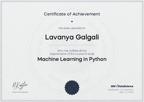 Lavanya Galgali On Linkedin Certificate Of Achievement Machine Learning In Python 365 Data