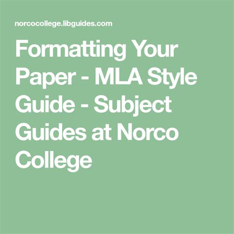 Formatting Your Paper Mla Style Guide Subject Guides At Norco College