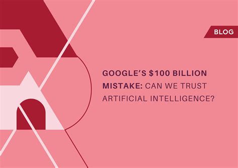 Google's $100 Billion Mistake: Can We Trust Artificial Intelligence? - Code Red