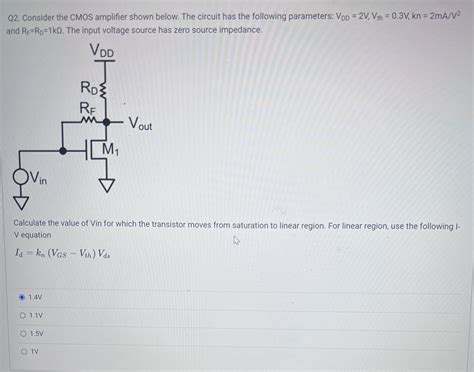 Solved Q2 Consider The CMOS Amplifier Shown Below The Chegg Com