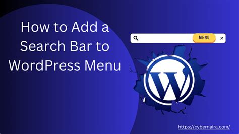 how to add a search bar to wordpress menu cybernaira