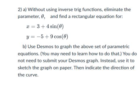 Solved A Without Using Inverse Trig Functions Eliminate Chegg