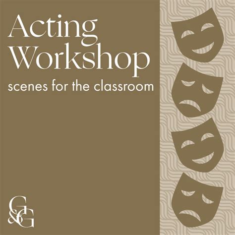 Acting Workshop Gitelman And Good Publishers