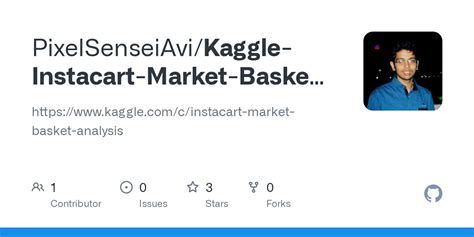 Github Pixelsenseiavi Kaggle Instacart Market Basket Analysis