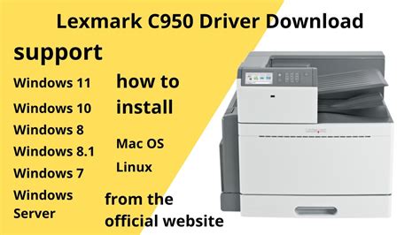 Lexmark C950 Driver Download And Setup Windows 11 Windows 10mac 13