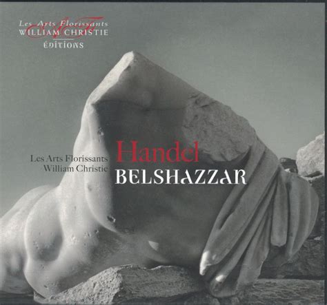 Handel Belshazzar The Wholenote