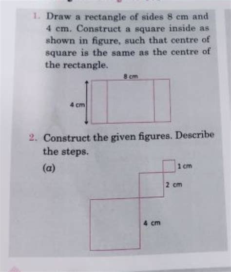 Draw A Rectangle Of Sides 8 Cm And 4 Cm Construct A Square Inside As Sho