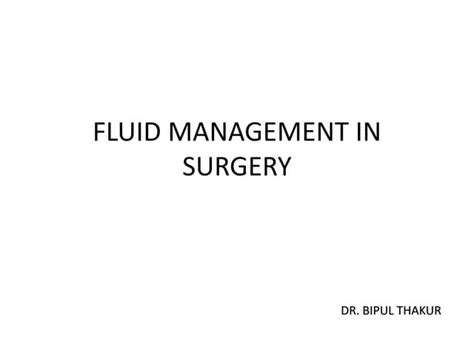 Fluid Management In Surgerypptx