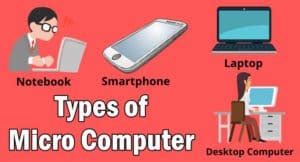 5 Types Of Microcomputers What Is Microcomputer Examples
