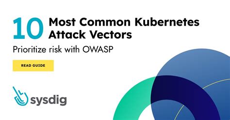 sysdig on linkedin guide owasp kubernetes top 10 mitigating risks in