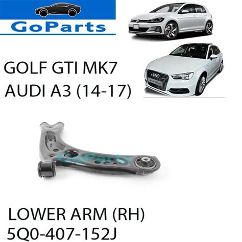 Volkswagen Golf Gti Mk7 Audi A3 Lower Arm Rh 5q0 407 152j Lazada