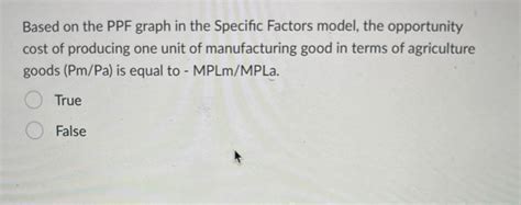 Solved Based On The Ppf Graph In The Specific Factors Model