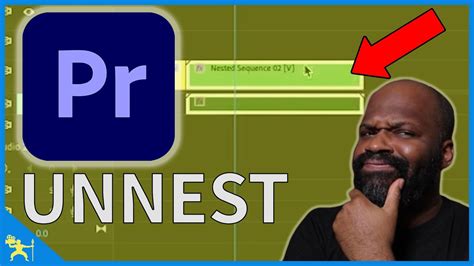 how to unnest sequence in premiere pro youtube