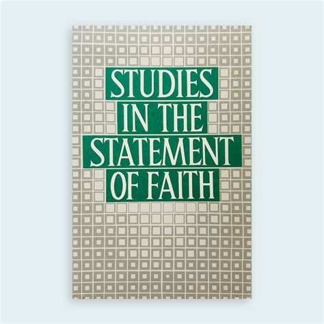 Studies In The Statement Of Faith Logos Publications