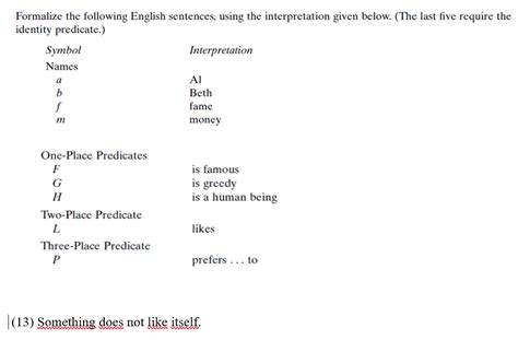 Solved Formalize The Following English Sentences Using The Chegg