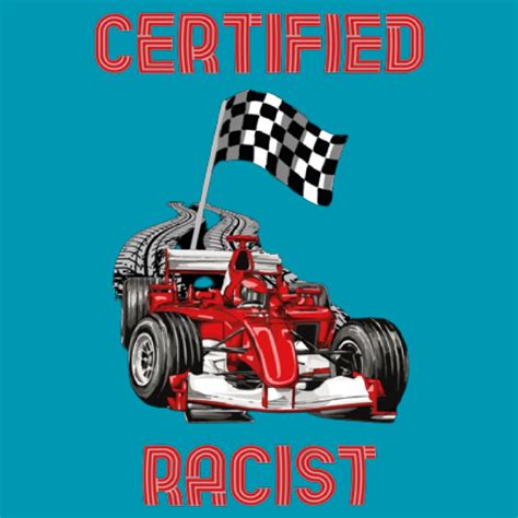 Certified Racist Png Inspire Uplift