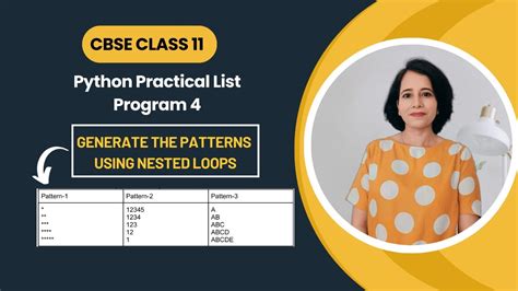 Generate The Patterns Using Nested Loops Python Practical List Cbse Class 11 Computer