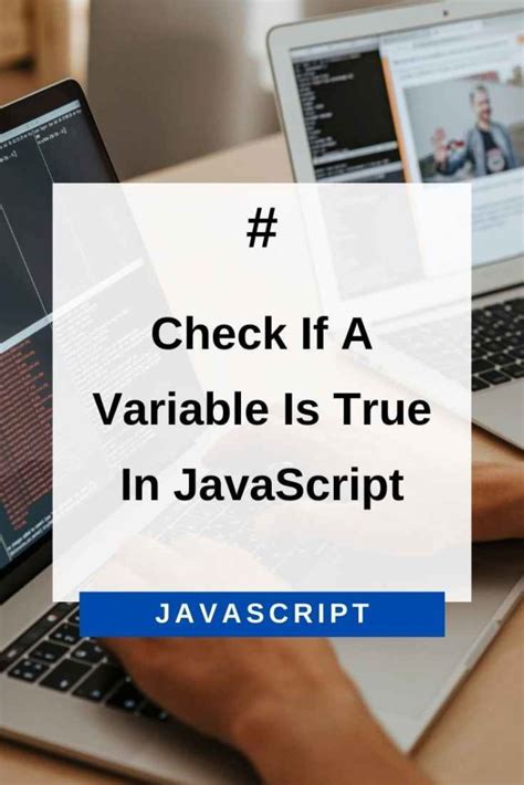 Check If A Variable Is True In Javascript Typedarray Org