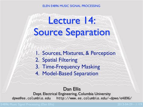 Lecture 14 Source Separation