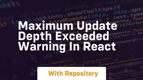 Maximum Update Depth Exceeded Warning In React Youtube