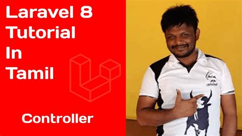Laravel 8 Tutorial In Tamil Part 11 Controller In Tamil Laravel 8