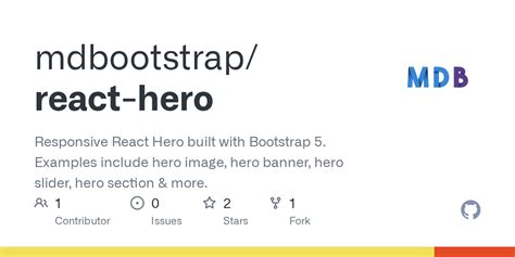 Github Mdbootstrapreact Hero Responsive React Hero Built With Bootstrap 5 Examples Include