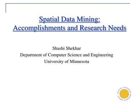 PPT Spatial Data Mining Accomplishments And Research Needs PowerPoint Presentation ID