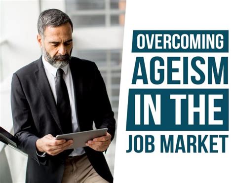 Overcoming Ageism In The Job Market