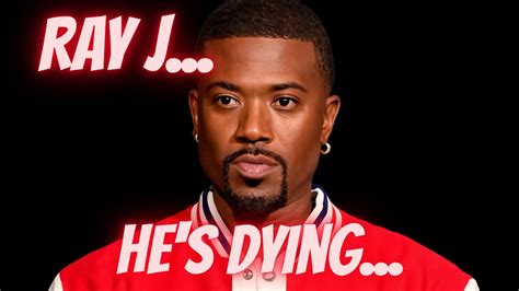 Singer Ray J Death Sentence Experiences Miracle After Sharing Near Fatal Heart Issues Youtube